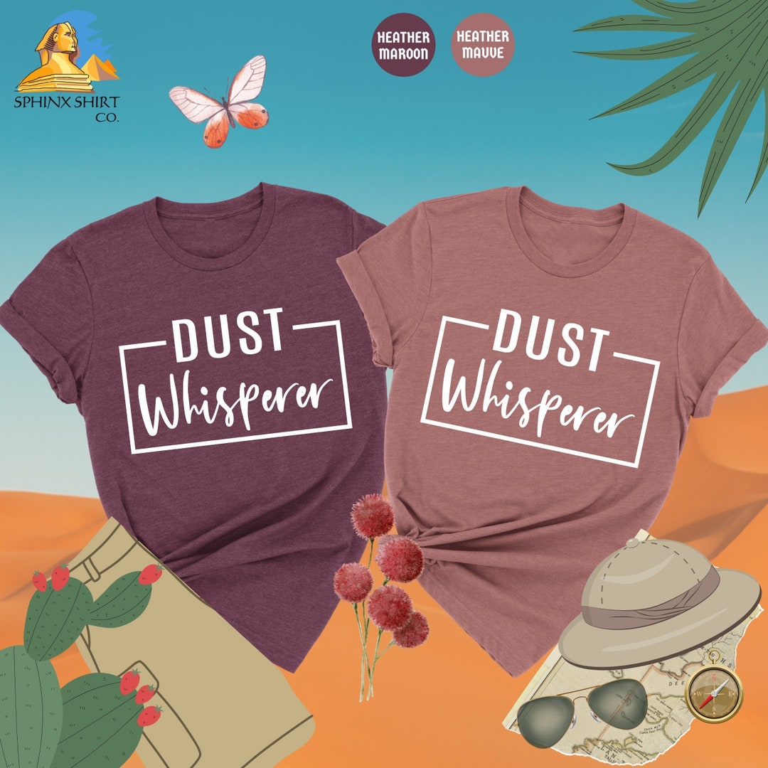 Dust Whisperer Shirt, Housekeeping Shirt, Funny Housekeeping Gift ...