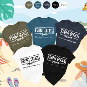 Front Office Squad Shirt, Front Office Shirt, Secretary Shirt ...