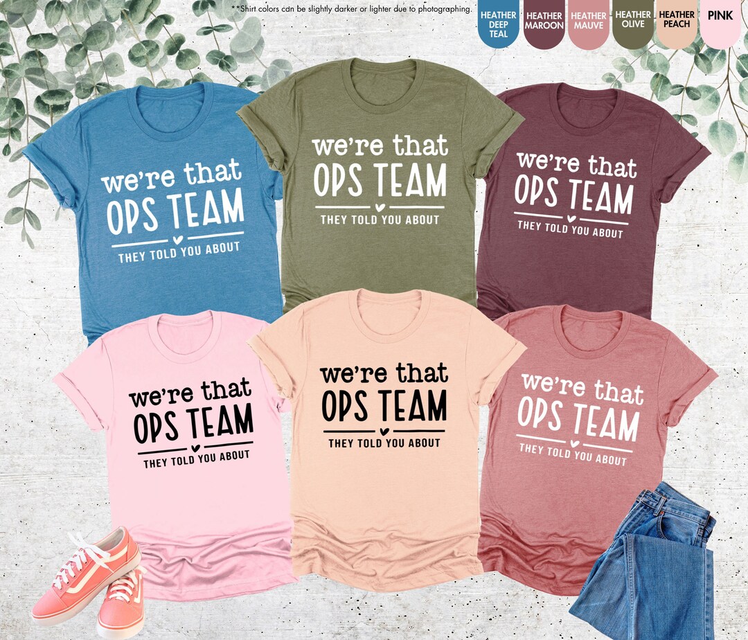 We're That OPS Team Shirt, Operations Team Shirt, Ops Team Shirt,office ...