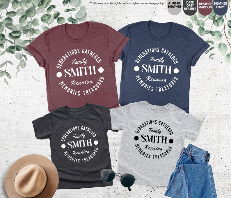 Custom Family Reunion Shirts, Generations Gathered Memories Treasured ...