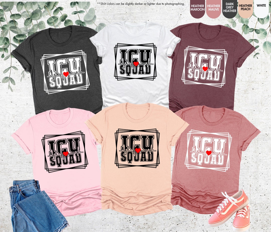 ICU Squad Shirts, Intensive Care Unit Shirts, ICU Crew Shirts, ICU ...
