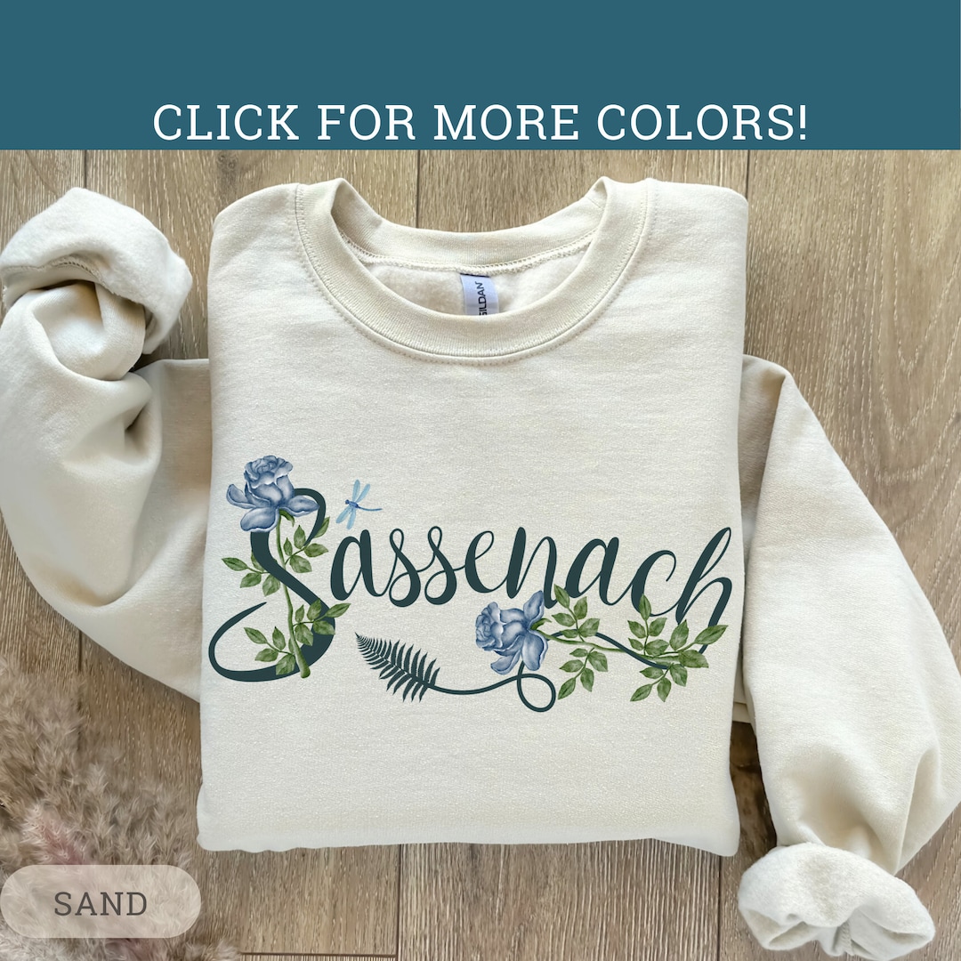 Outlander Sweatshirt Outlander Gift Sassenach Crewneck Bookish Shirt ...