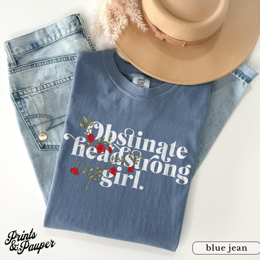 Pride and Prejudice Obstinate Headstrong Girl Shirt, Jane Austen ...