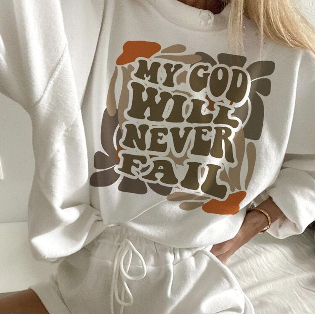 My God Will Never Fail Png, Christian Png, Bible Verse Png, God Png ...
