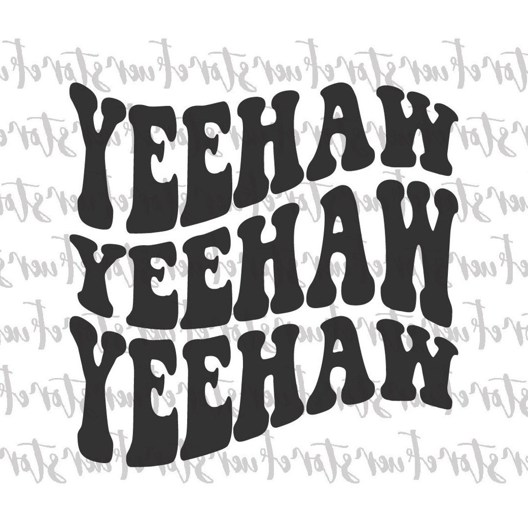 Yeehaw PNG, Retro Yeehaw Png, Western PNG, Country Concert Png, Cowboy ...