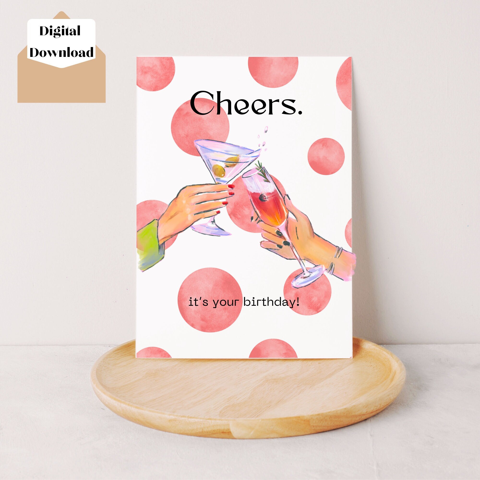 Downloadable and Printable Birthday Card, Cheers Print, Instant ...