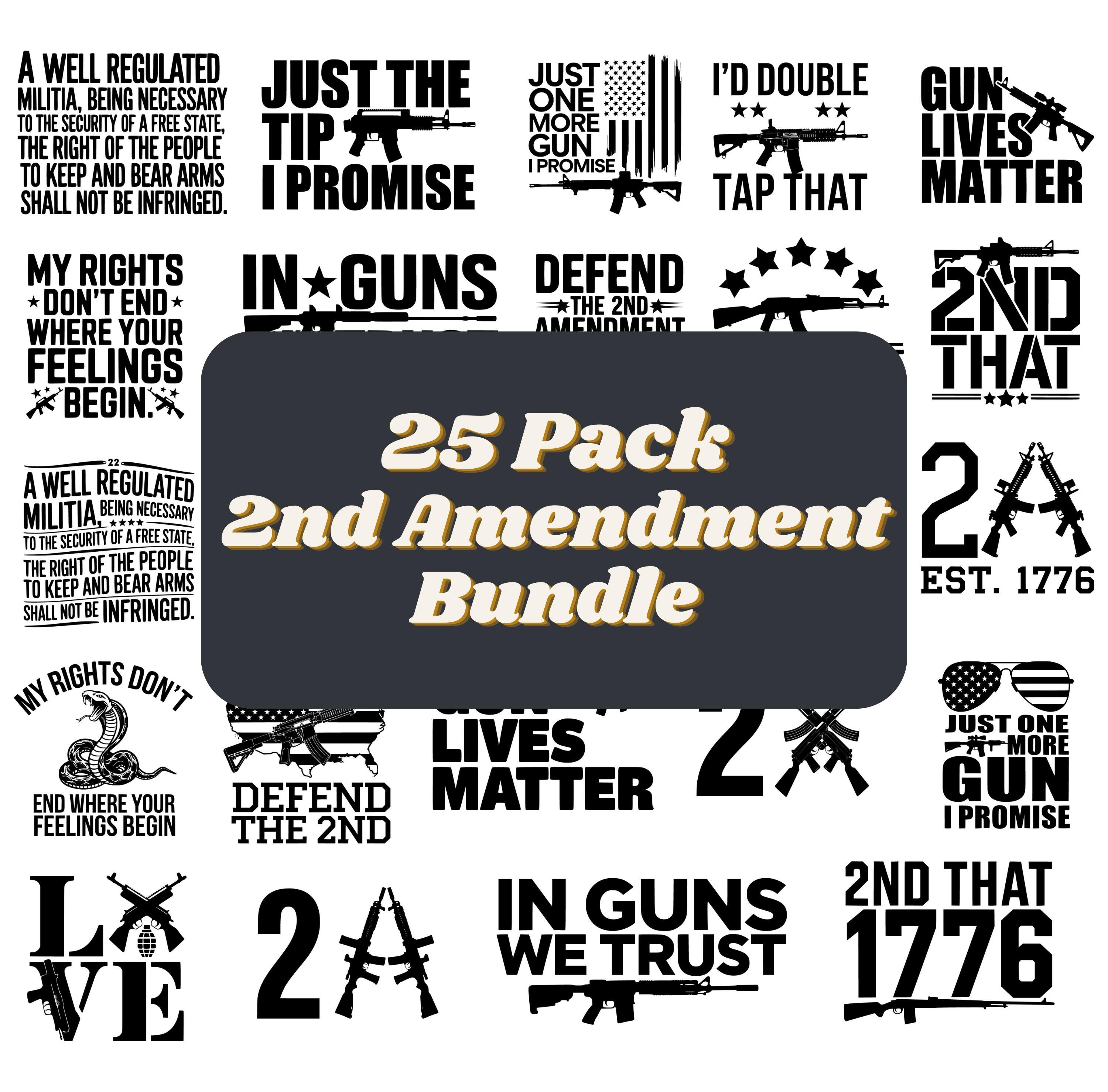 2nd Amendment Bundle Svg, 2nd Amendment T-shirt Svg, American Flag Svg, Patriotic Svg, Second ...
