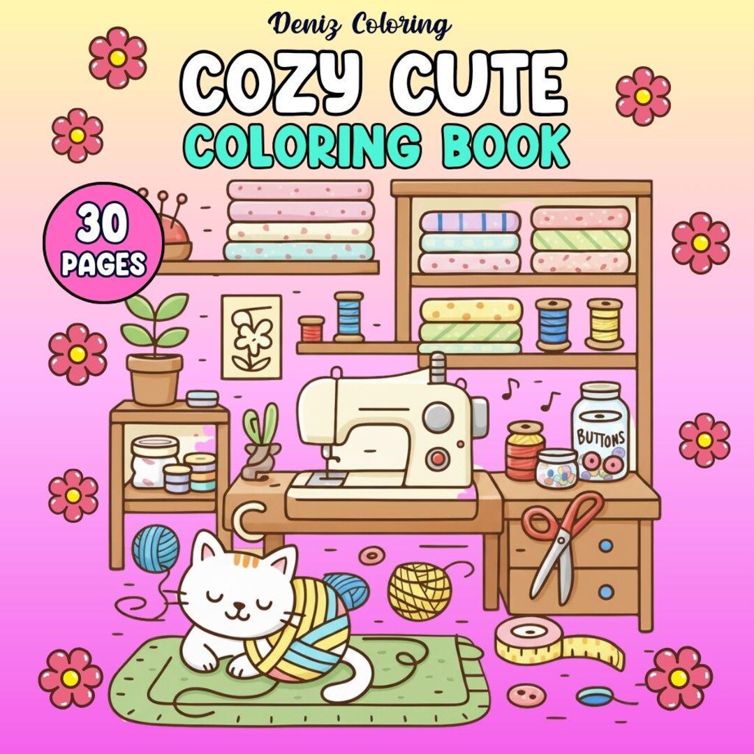 Cozy Cute Coloring Book With 30 Adorable Pages, Kawaii Craft Room and ...