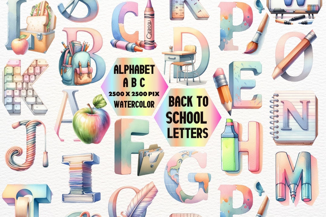 Back to School Alphabet Clipart, Supplies Alphabet, Alphabet, School ...