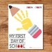 First Day of School Handprint Craft Back to School Printable Memory ...