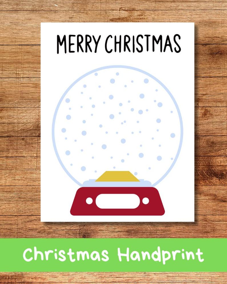 Christmas Snow Globe Handprint Craft, Christmas Handprint Art Craft for ...
