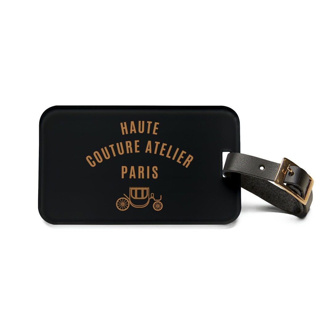 Luggage Tag, Haute Couture Atelier Paris Luggage Tag, Paris Luggage Tag ...