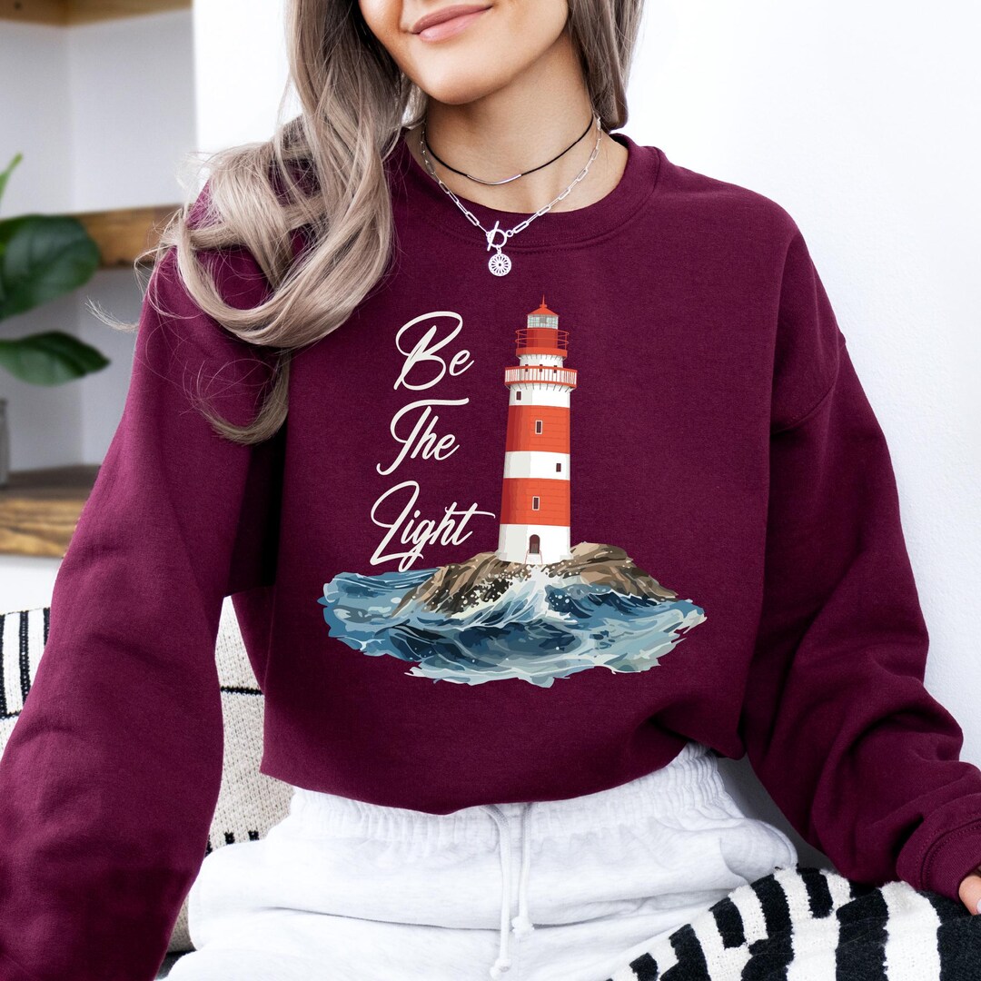 Be the Light Sweatshirt, Watercolor Lighthouse Hoodie, Inspirational ...