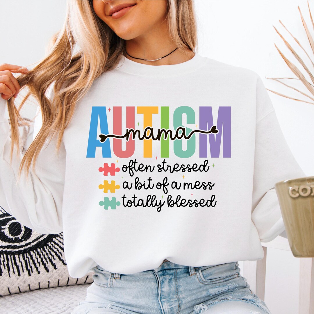 Autism Mama Sweatshirt, Autism Mom Sweatshirt, Autism Acceptance ...