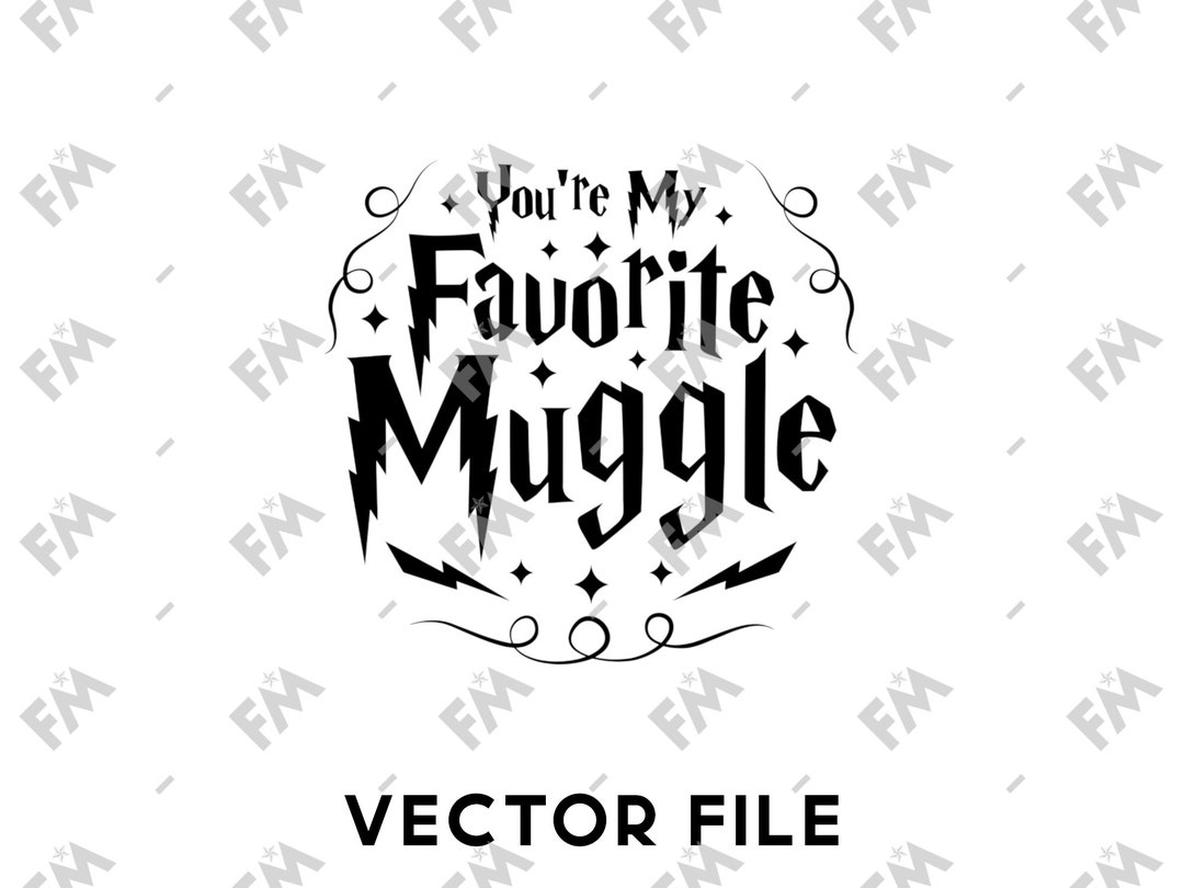 Favorite Muggle Vector for Cricut Silhouette Word - Etsy