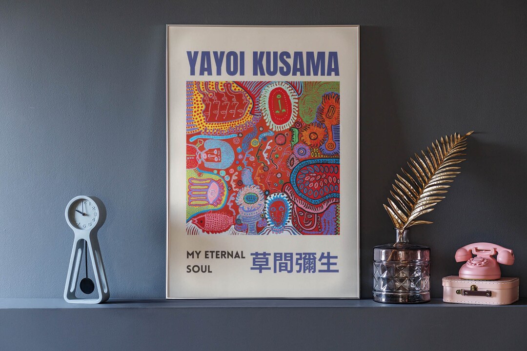 Yayoi Kusama My Eternal Soul, Poster Wall Art for Home Decor, Bedroom ...