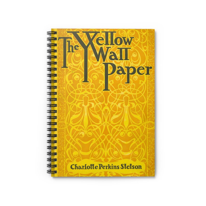 Vintager the Yellow Wallpaper 1892 Original Cover Spiral Notebook Ruled ...