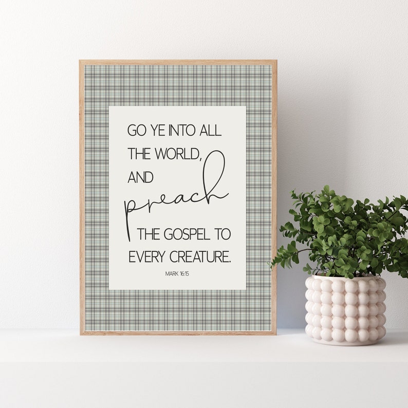 Go Ye Into All the World Digital Art Print | Mark 16:15 | LDS ...