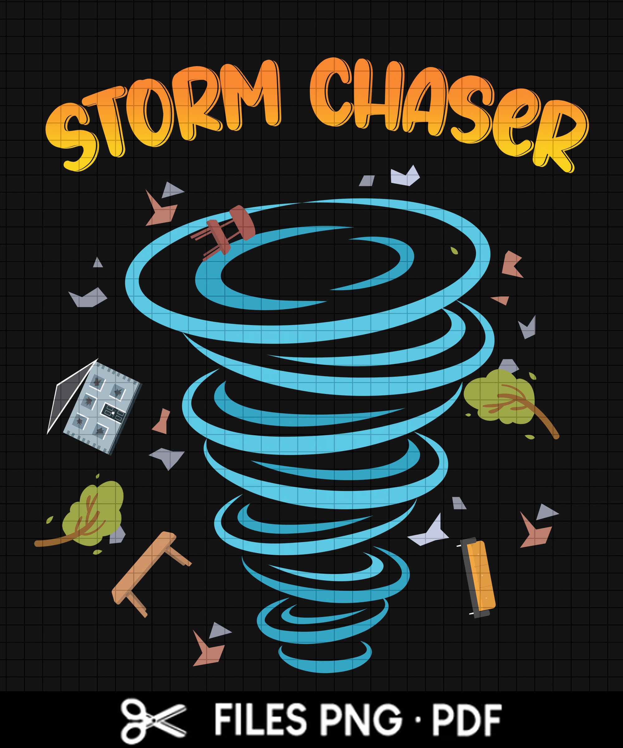 Big Tornado Storm Chaser PNG Digital Design Prints Inspirational Quote ...