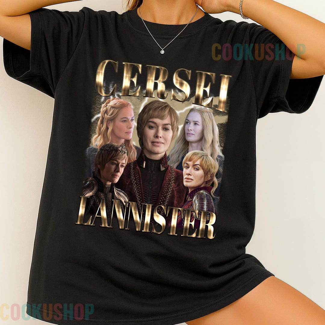 Limited Vintage Cersei Lannister T-shirt, Hoodie, or Sweatshirt | Movie ...