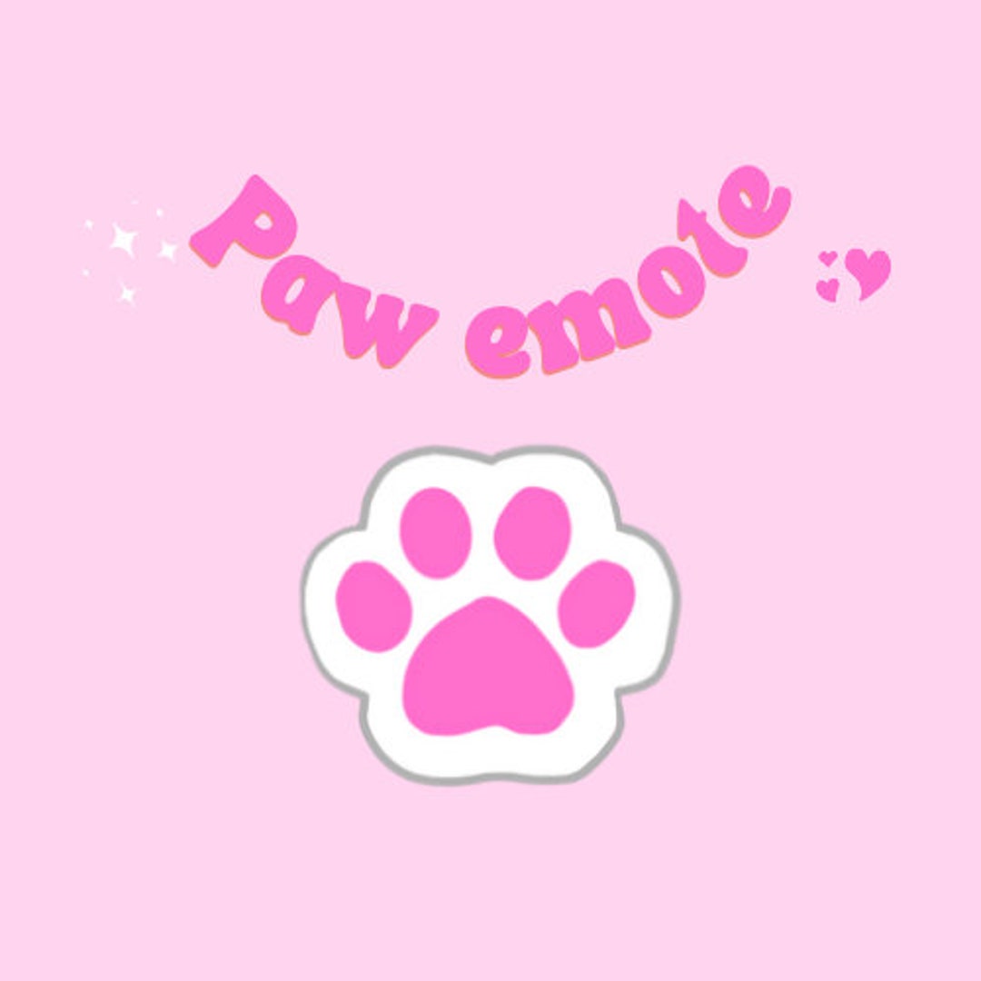 Paw Emote, Twitch Emote, Cute Paw. Streaming Emote - Etsy