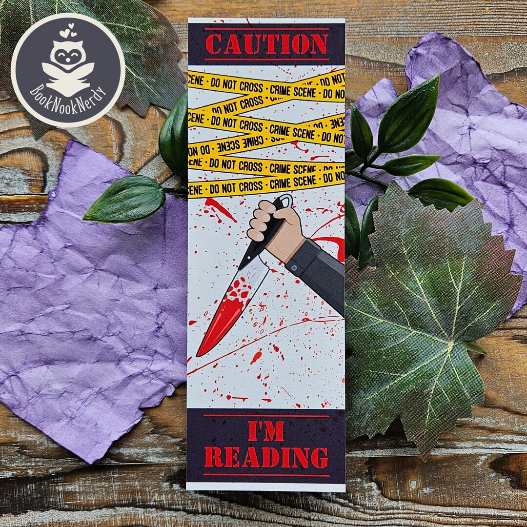 Crime Bookmark | Caution I'm Reading | Thriller Bookmark | Stationery ...