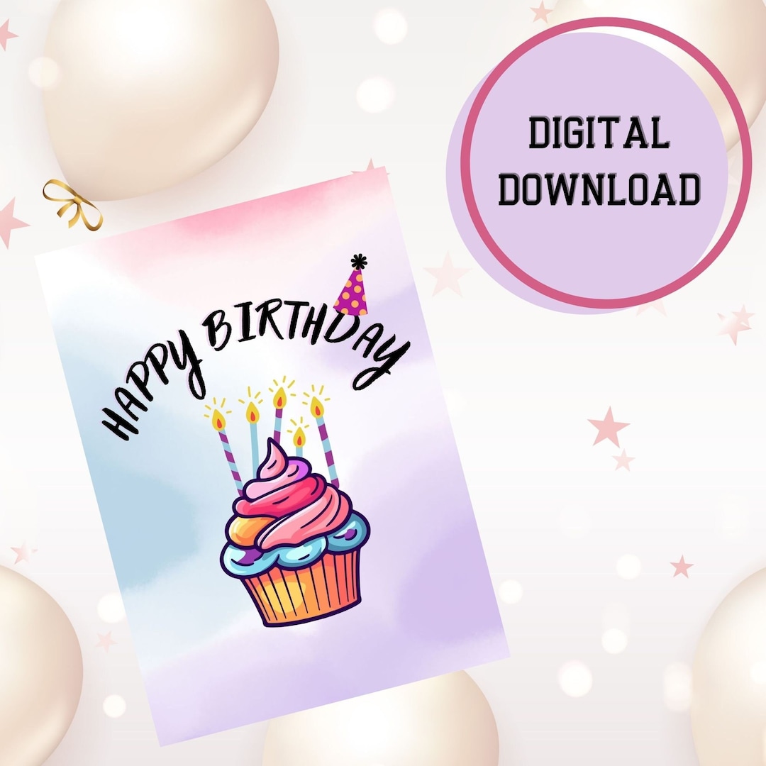 Instant Download-digital Happy Birthday Card-print at Home/birthday ...
