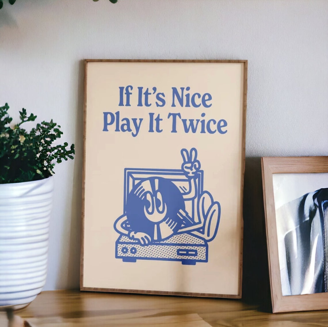 Record Player Poster If Its Nice Play It Twice Music Wall Poster Quotes ...