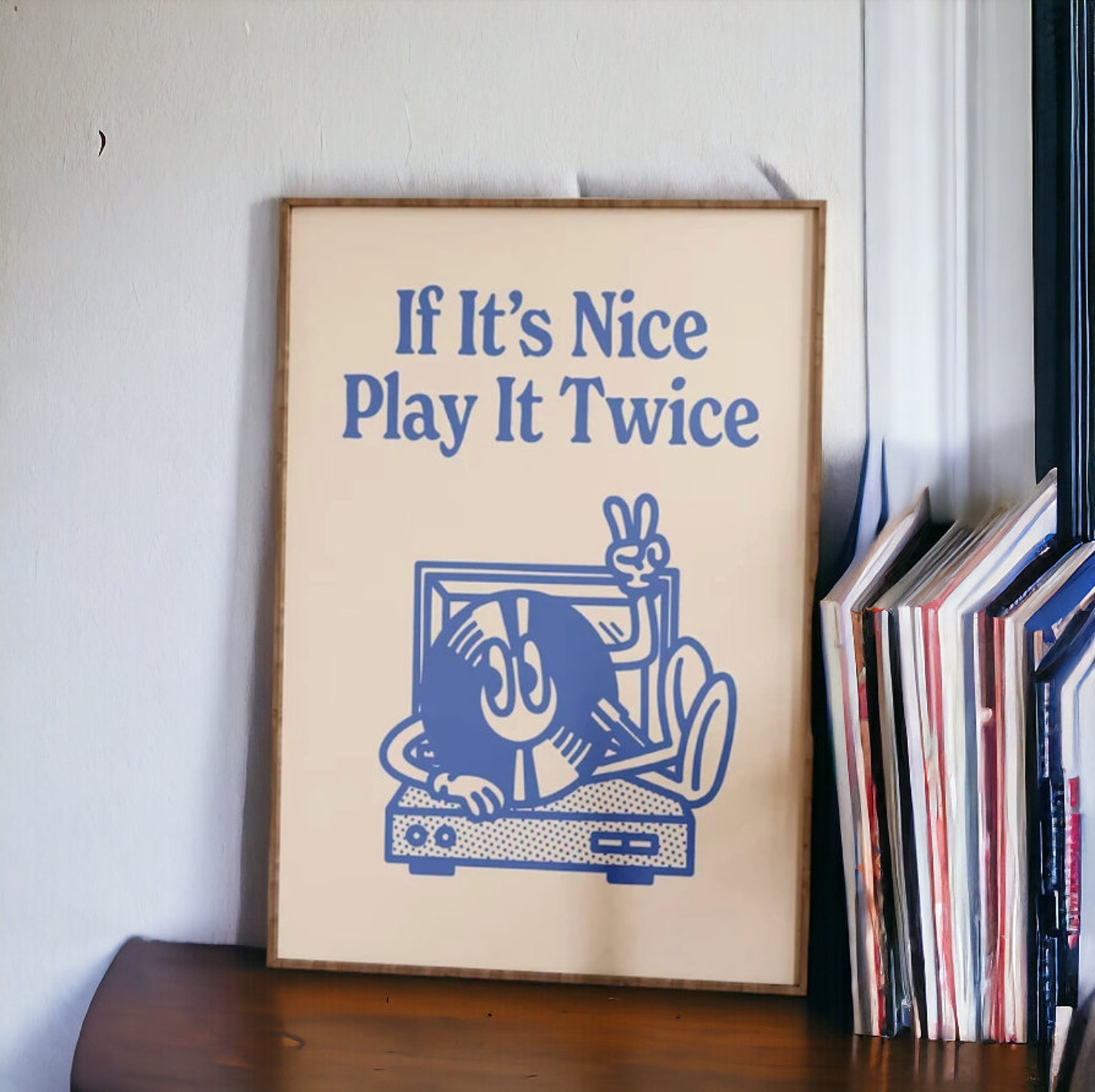 Record Player Poster If Its Nice Play It Twice Music Wall Poster Quotes ...