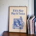 Record Player Poster If Its Nice Play It Twice Music Wall Poster Quotes ...