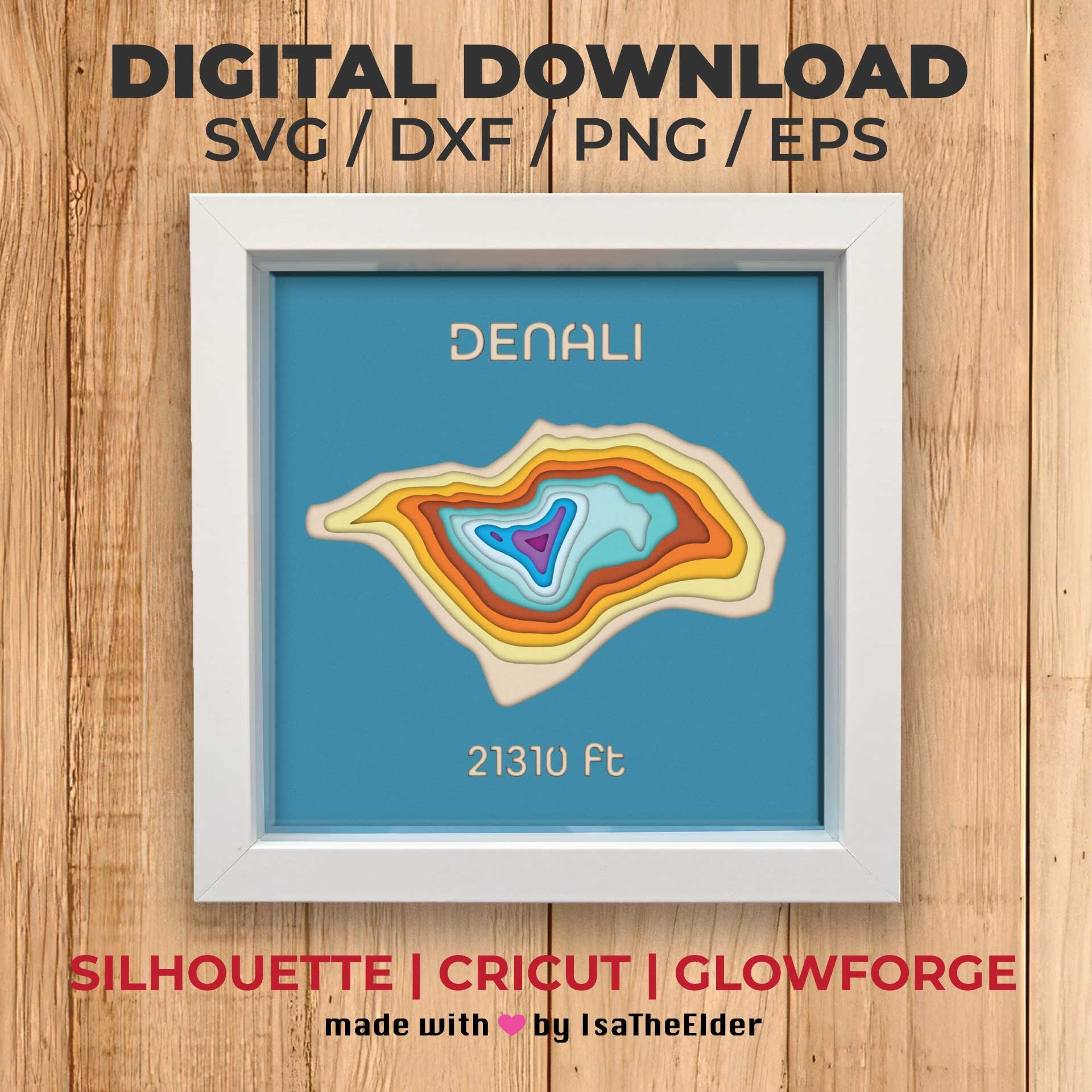 Denali Shadow Box SVG, DXF, Eps, PNG Digital Download. Cut File ...