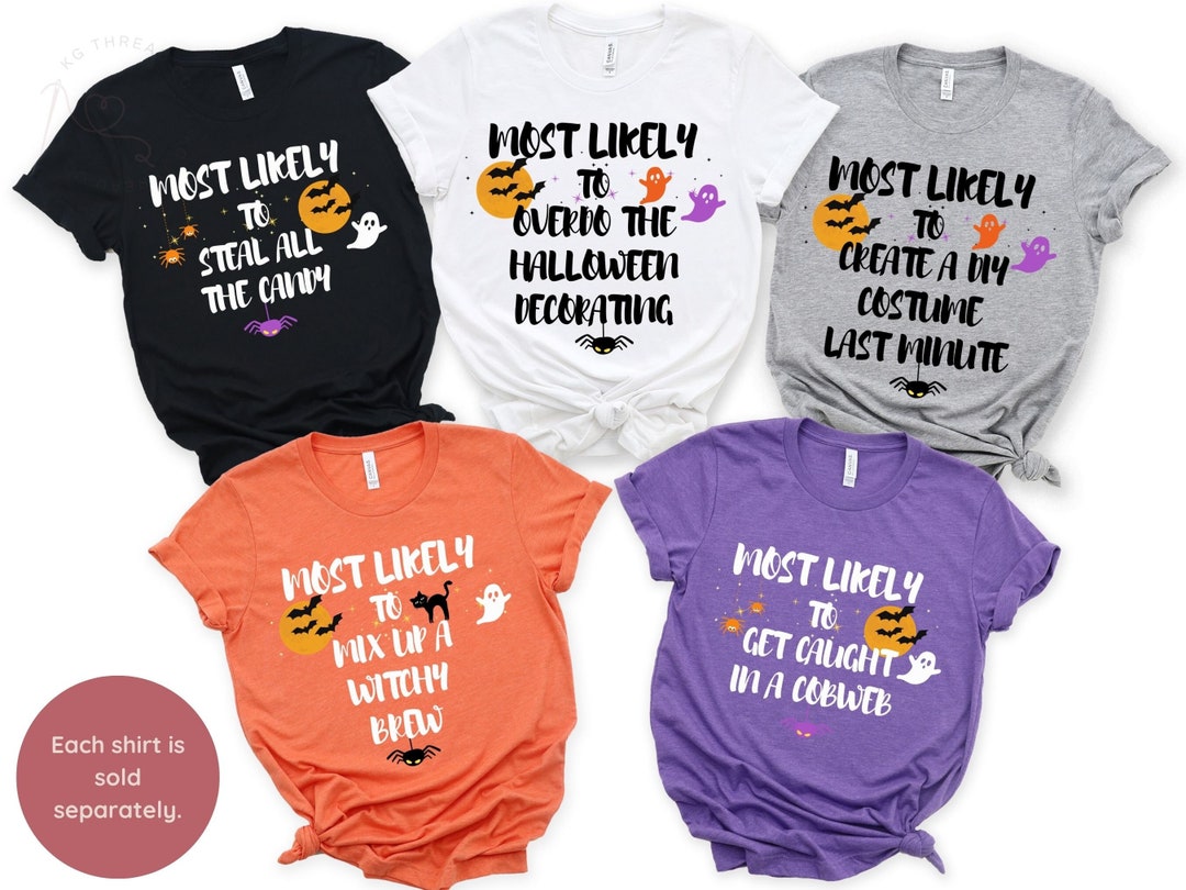 Funny Halloween T-shirt: Most Likely to Group Party Tees - Etsy