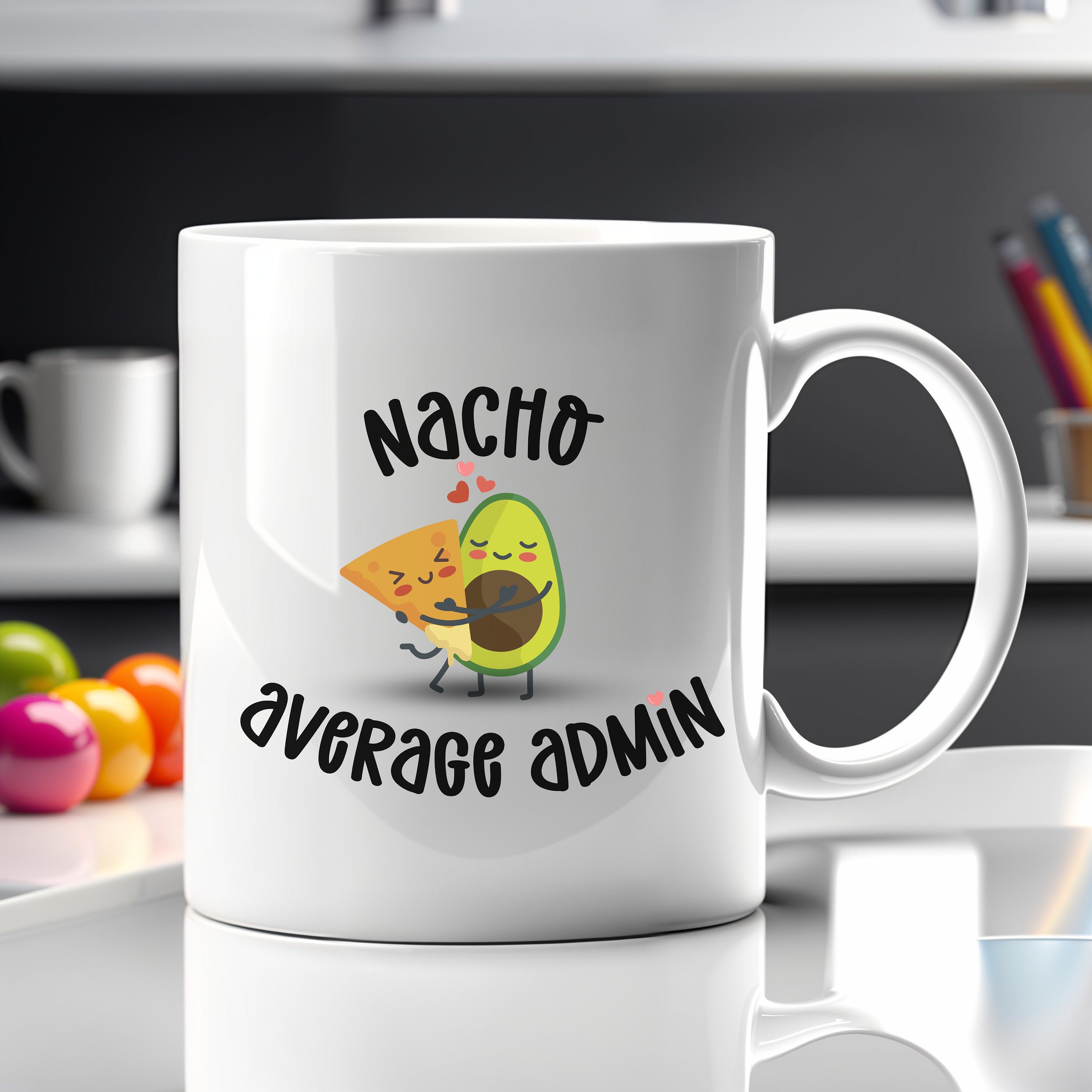 Nacho Average Admin Mug, Administrative Assistant Gift, Admin ...