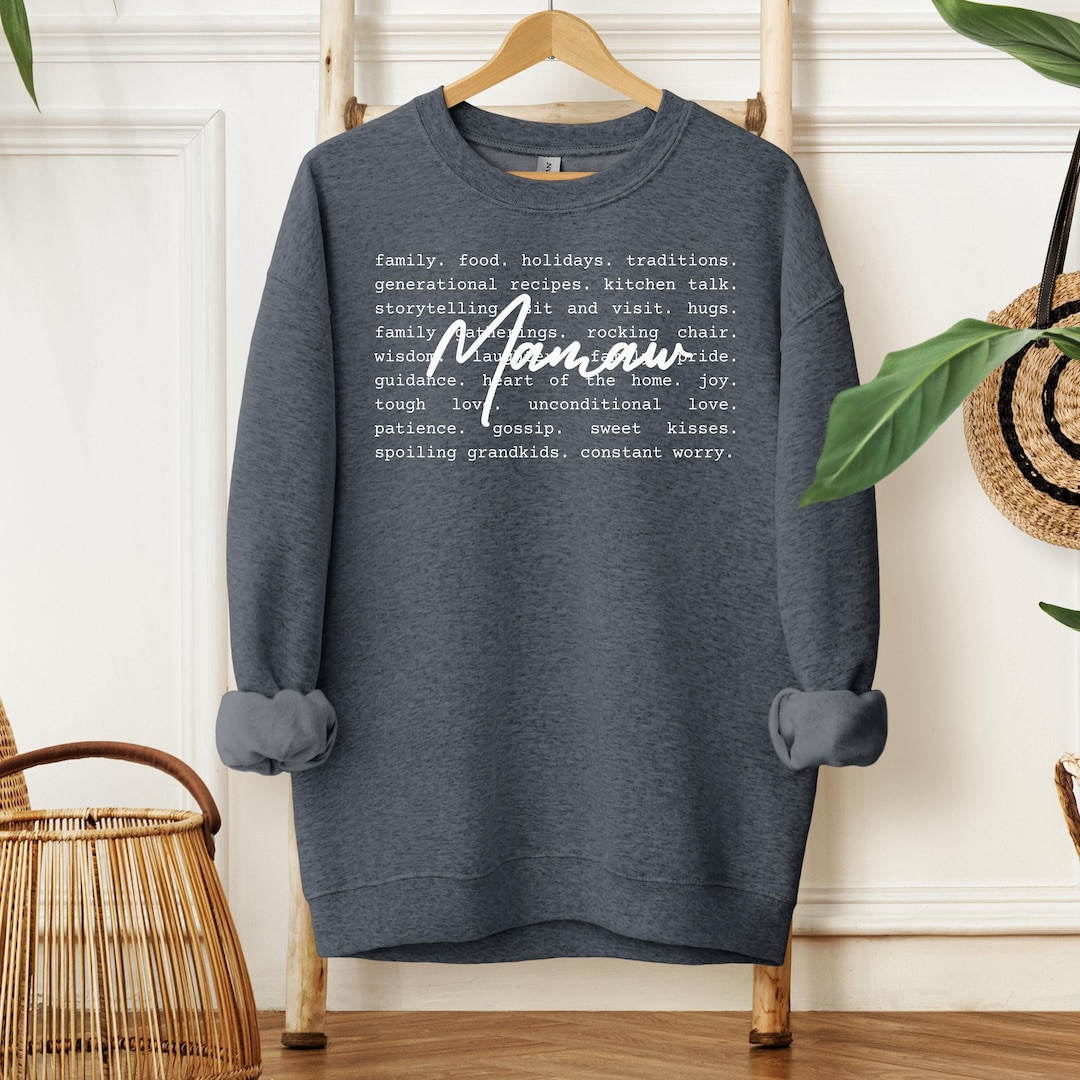 Mamaw Words Shirt, Cute Mamaw Sweatshirt, Mamaw Gift, Gift for Grandma ...