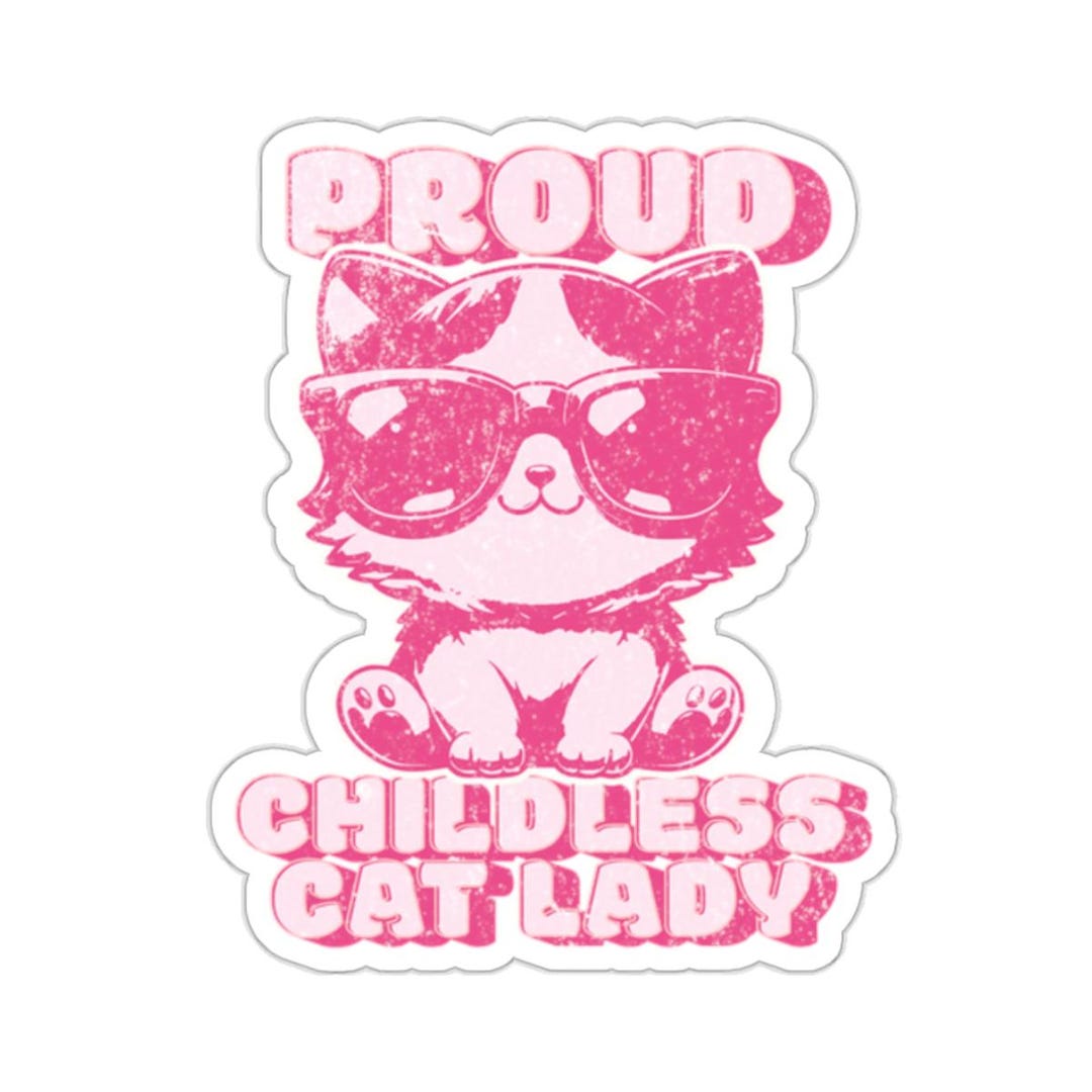 Childless Cat Lady Sticker, Childless Cat Lady for Kamala, Feminist ...
