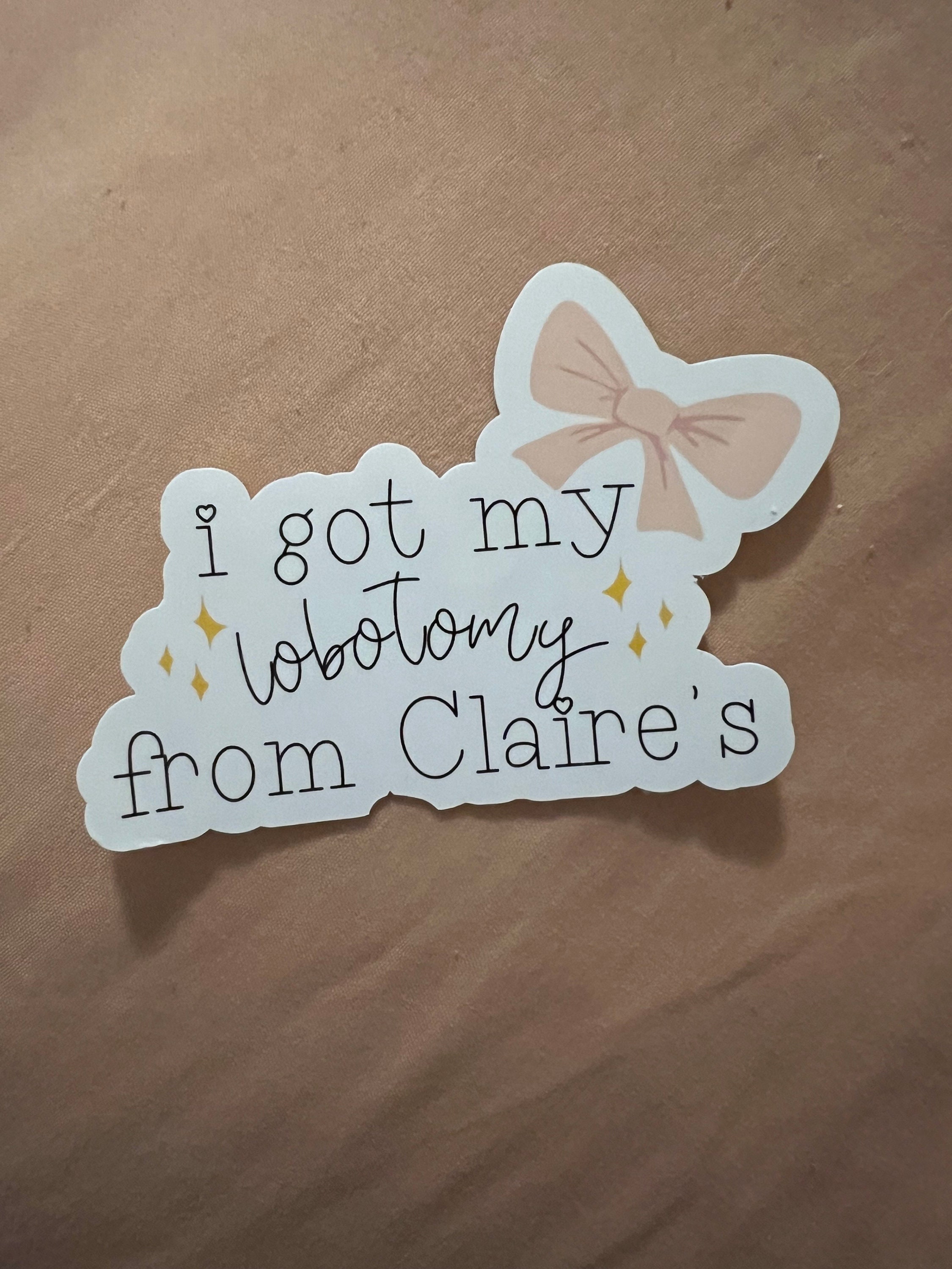Lobotomy From Claires Sticker - Etsy