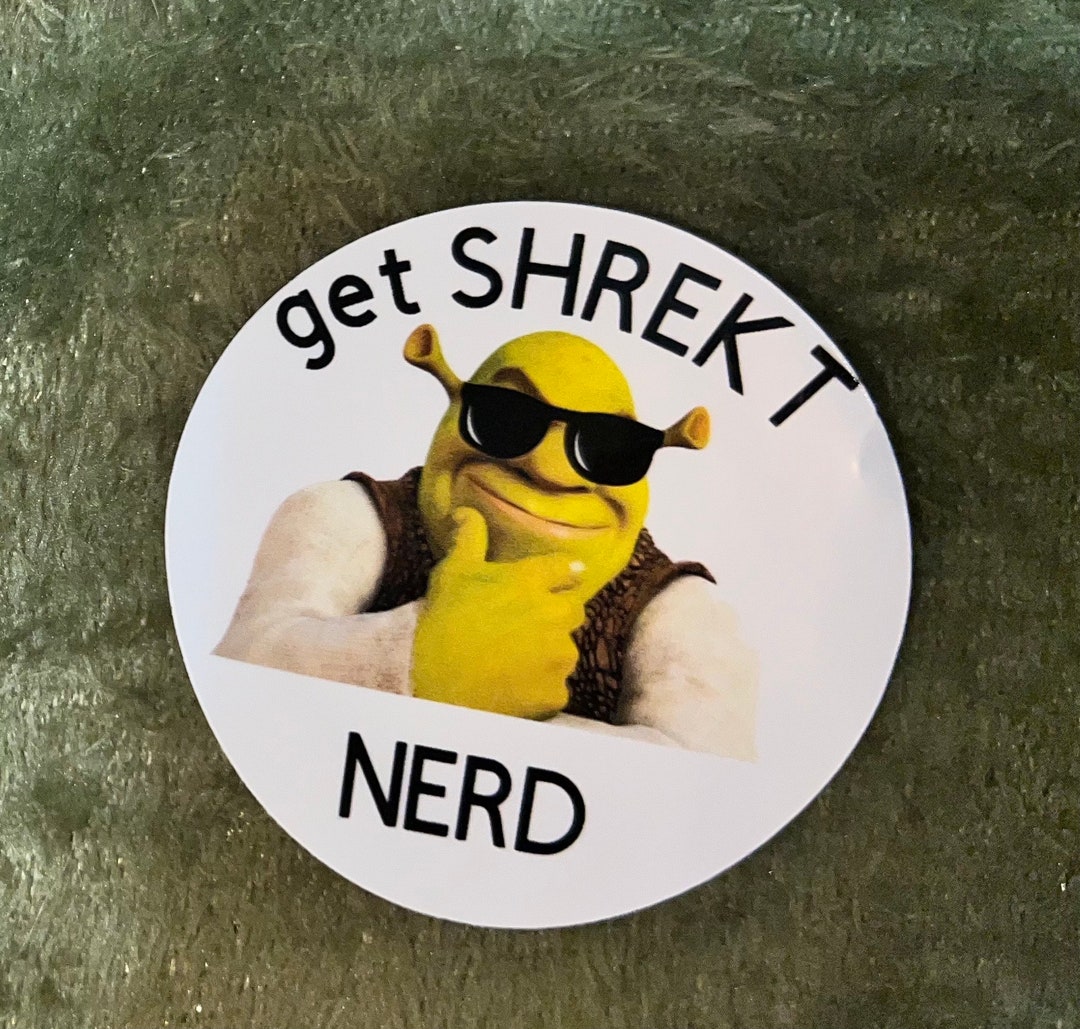 Get Shrekt Sticker - Etsy