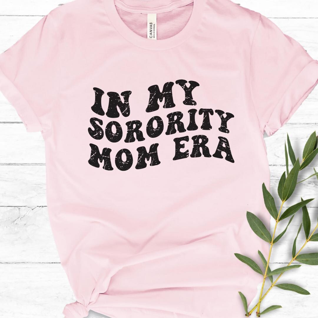Cute Sorority Shirt for Mom, Sorority Mom, College Mom Tee, Any ...