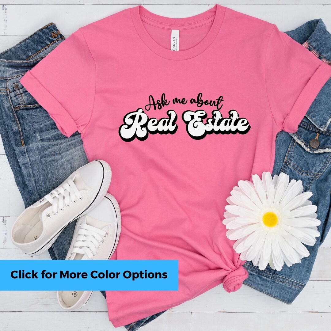 Funny Real Estate Agent Shirt, Ask Me About Real Estate Tee, Real ...
