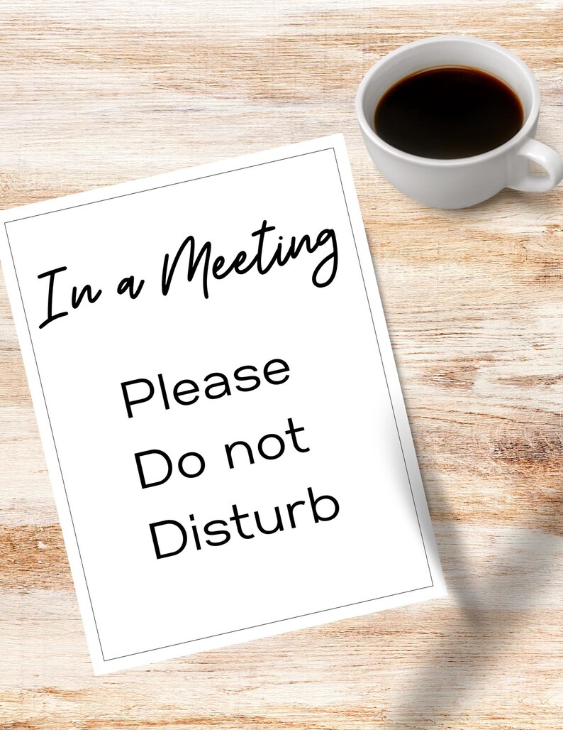 In a Meeting Signs, Printable Office Signs, Please Do Not Disturb,home ...