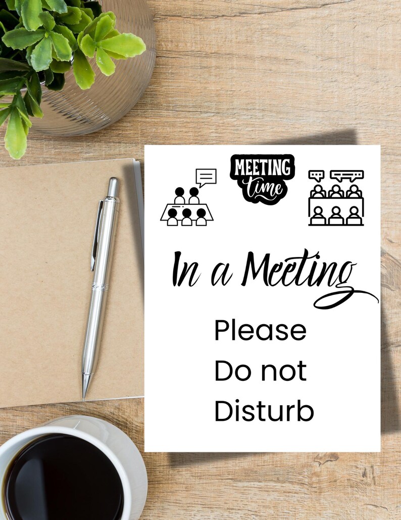 In a Meeting Signs, Printable Office Signs, Please Do Not Disturb,home ...