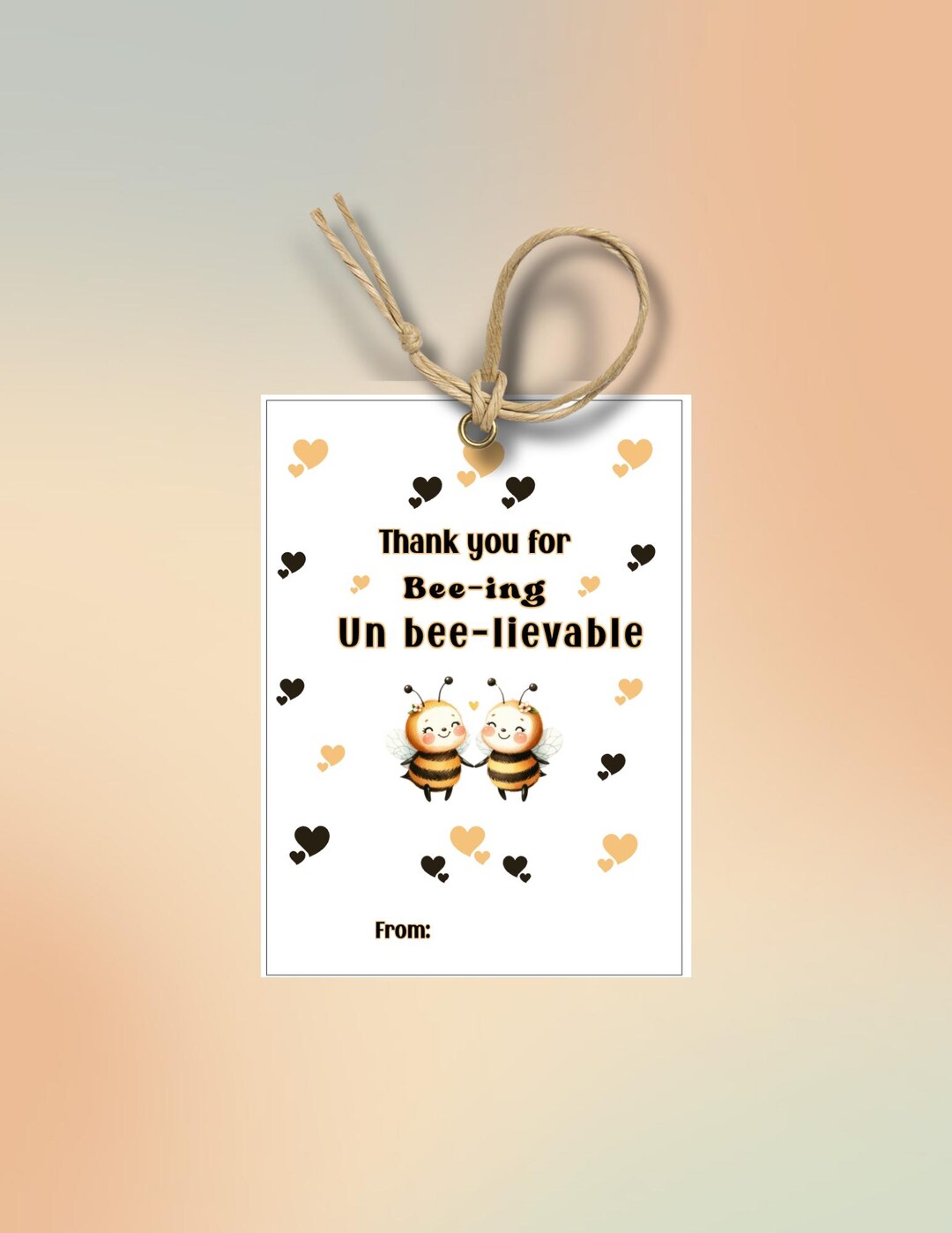 Bee Themed Teacher Thank You Tag, Thank You for Bee-ing Unbelievable ...