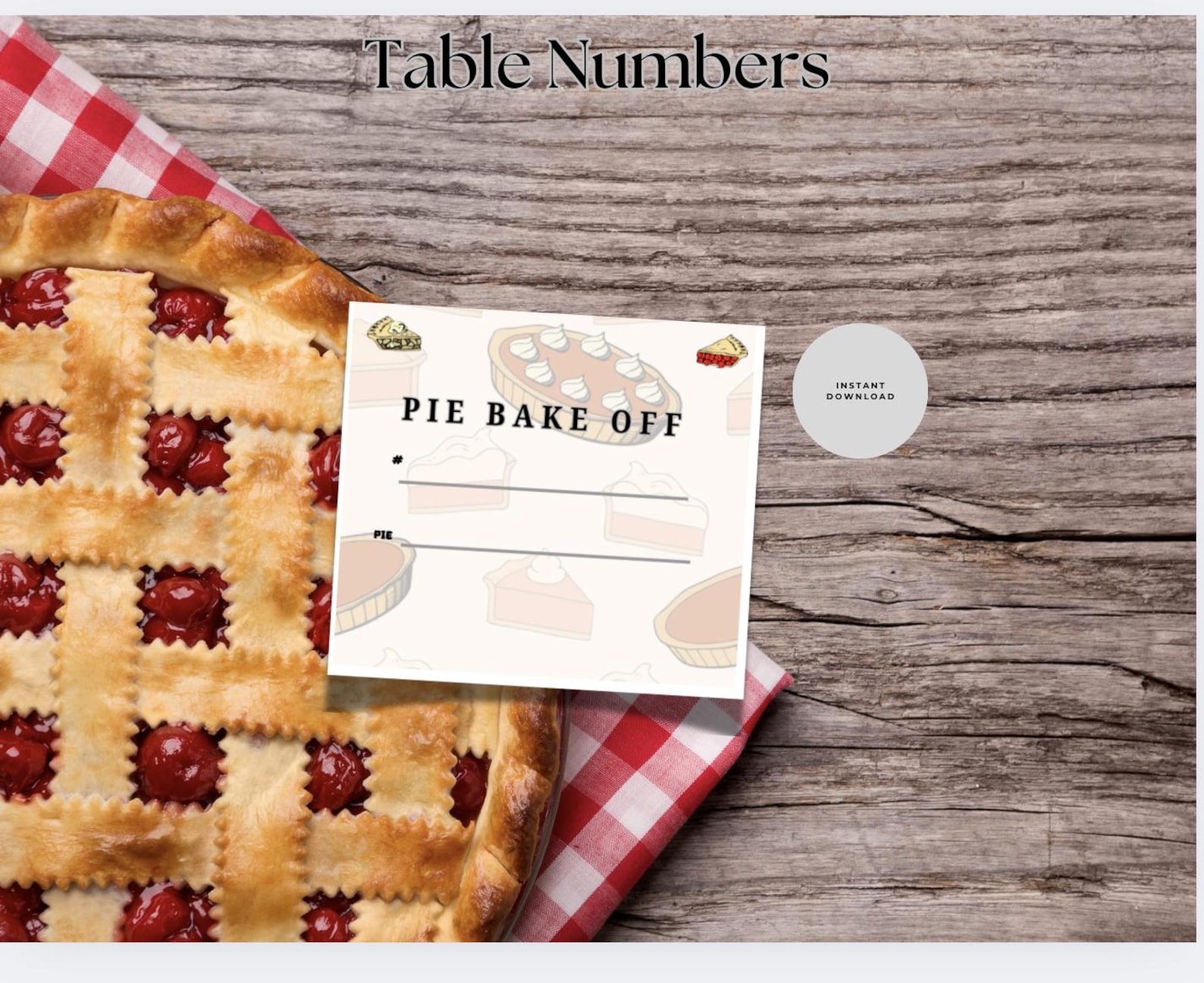 Pie Bake off Table Markers, Pie Baking Contest, Contestant Numbers ...