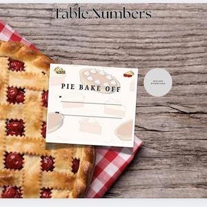 Pie Bake off Table Markers, Pie Baking Contest, Contestant Numbers ...