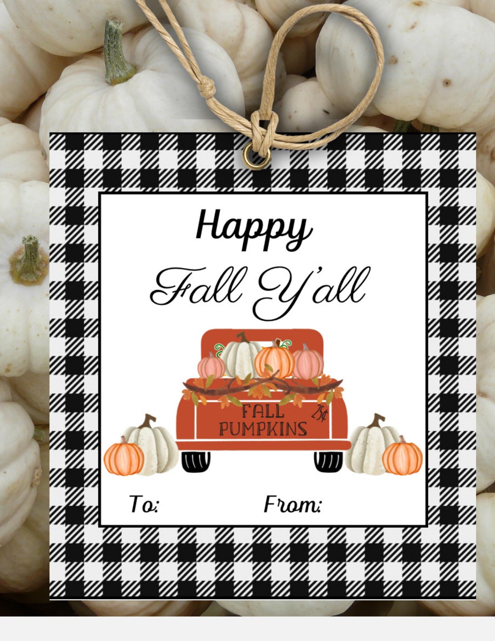 Happy Fall Y'all Gift Tags: Pumpkin Truck Plaid (PDF Printable) Fall ...
