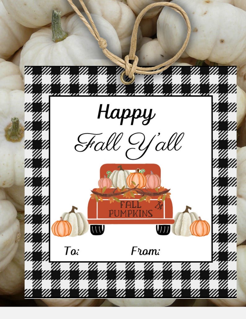 Happy Fall Y'all Gift Tags: Pumpkin Truck Plaid (PDF Printable) Fall ...