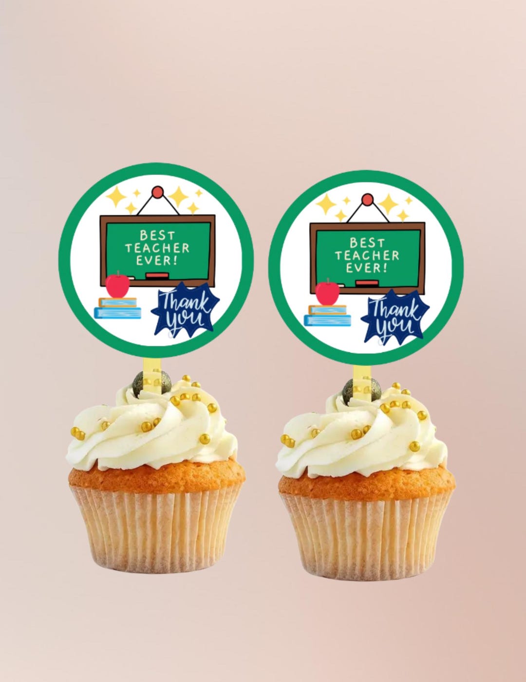 Teacher Cupcake Toppers, Best Teacher Ever Tags Cupcake Toppers ...