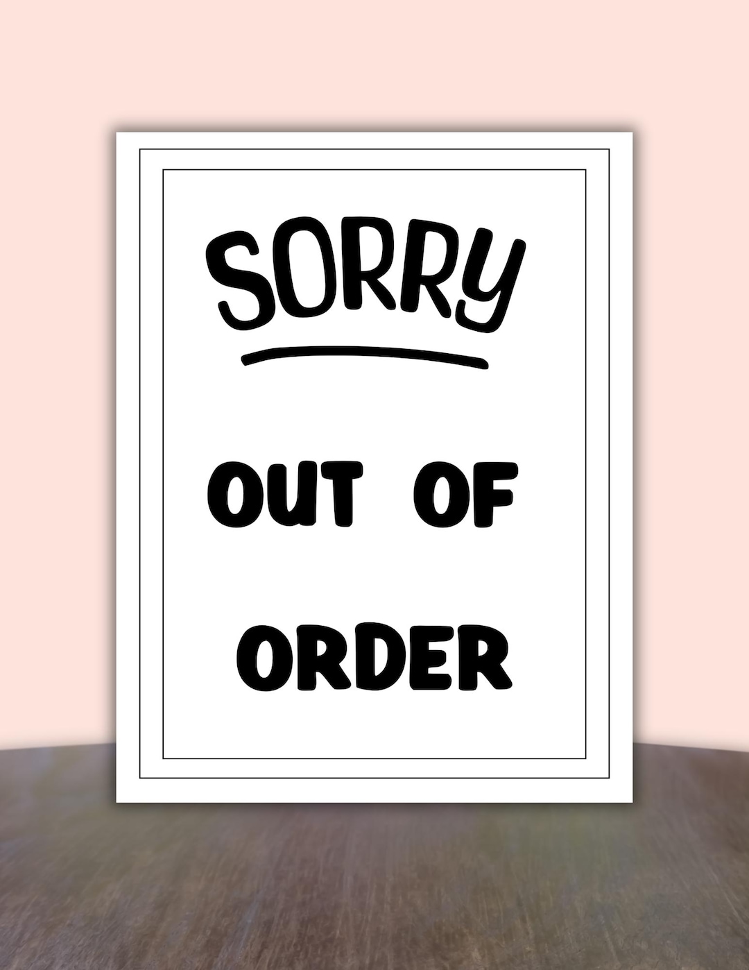 Sorry Out of Order Sign, Pdf Out of Order Sign,printable Out of Service ...