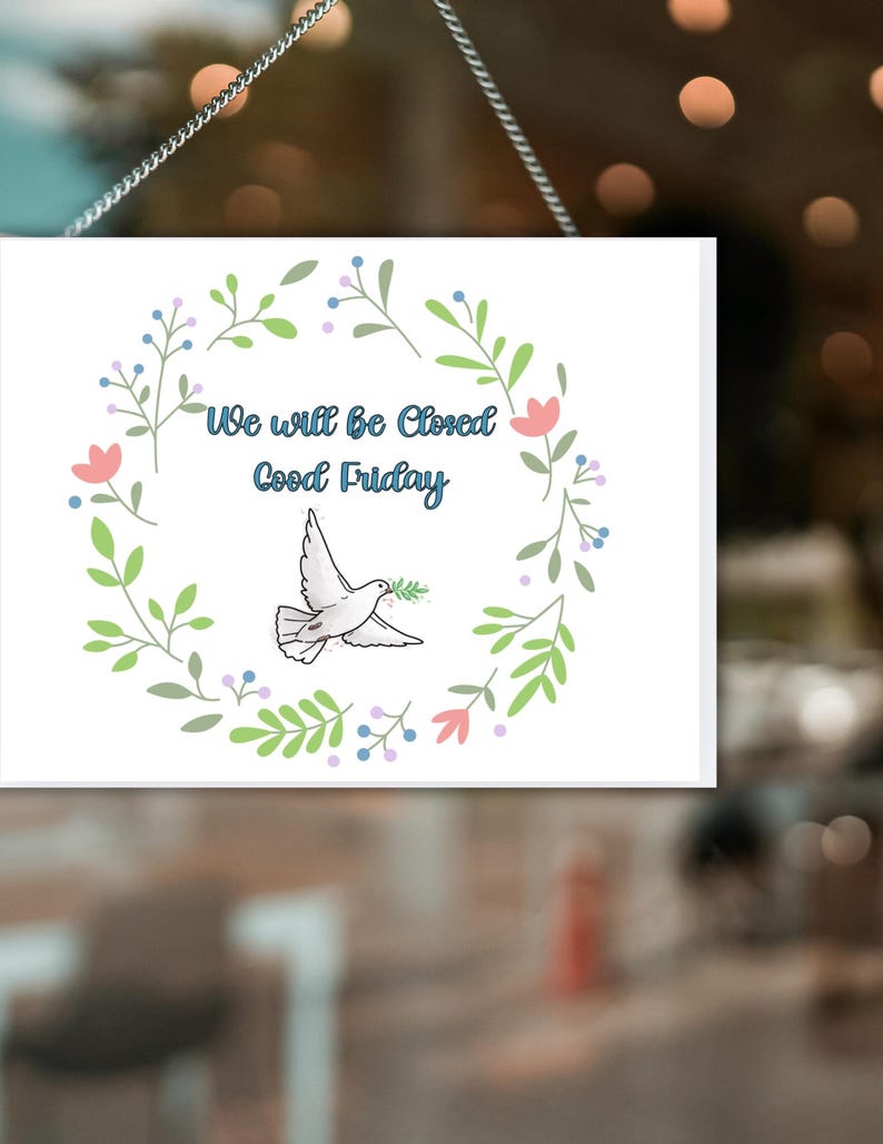 Closed for Good Friday Sign, Closed for the Day,printable Closed Store ...