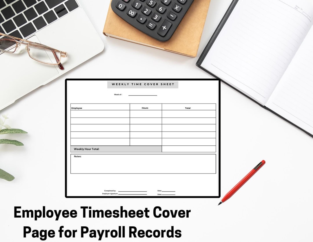 Coversheet for Weekly Employee Timesheets:professional Payroll Records ...